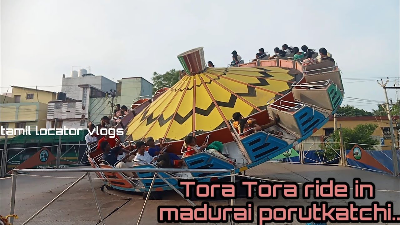 Tora Tora ride in Madurai porutkatchi. Tamil locator vlogs.... - YouTube