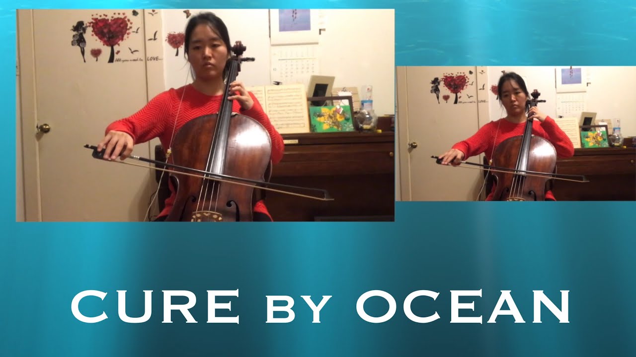The Cure by Ocean (cello version) - YouTube