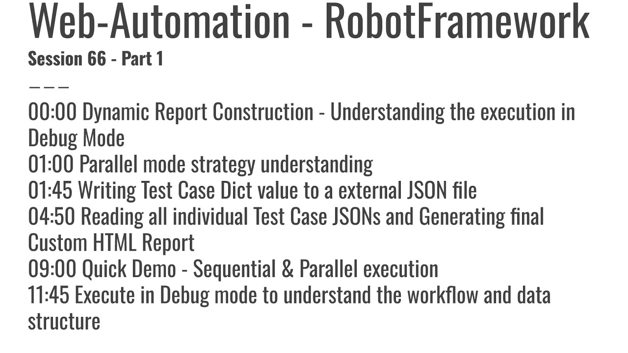 66.1 FW - Create custom HTML report in RF Debug mode execution and ...