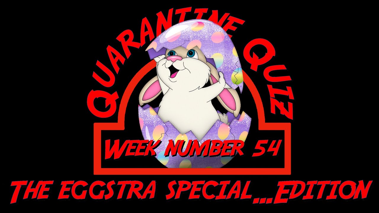 Noms Quarantine Quiz Week Number 54 - YouTube