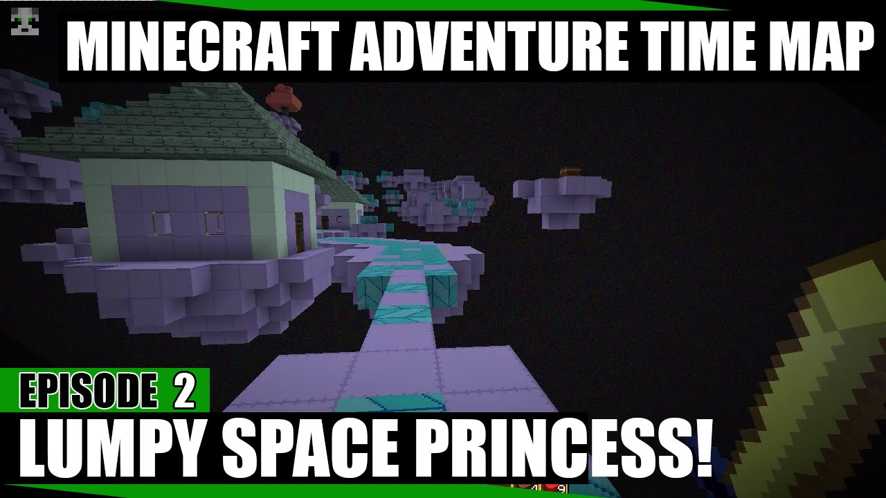 LUMPY SPACE PRINCESS! [Minecraft Adventure Time Adventure Map #2] [HD] - YouTube