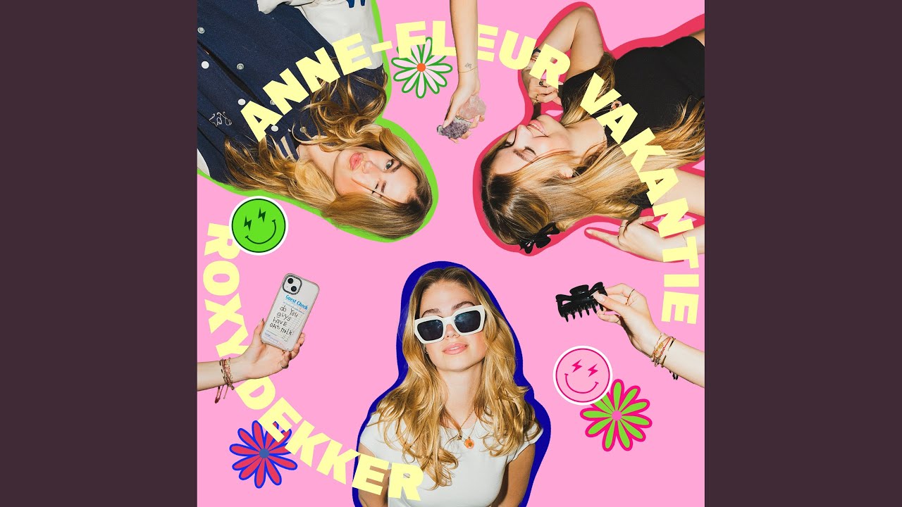 Anne-Fleur Vakantie - Roxy Dekker: Song Lyrics, Music Videos & Concerts