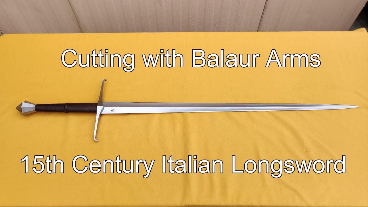 Cutting - Balaur Arms 15th Century Italian Longsword - YouTube