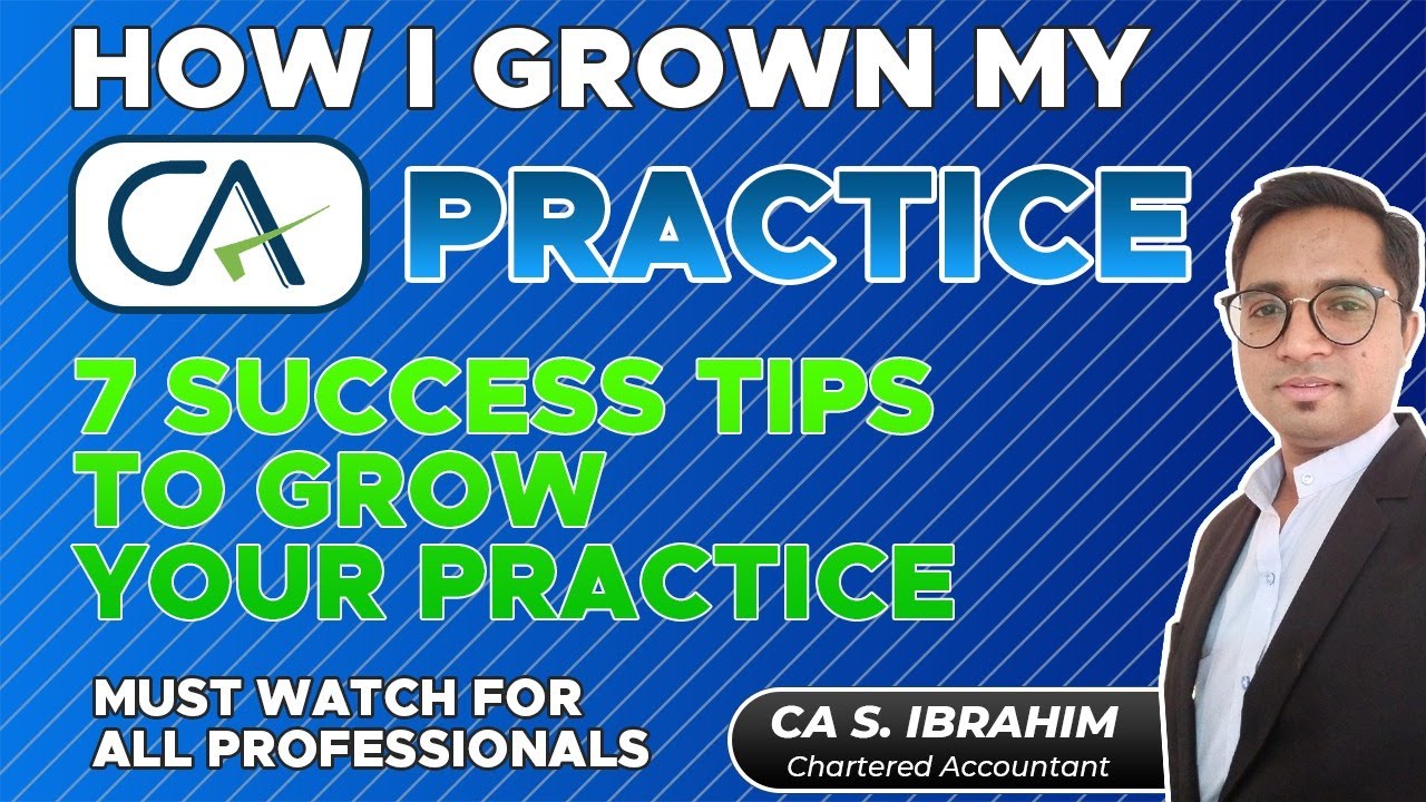 7 Proven Strategies to Grow Your CA Practice - Success Tips in Hindi ...