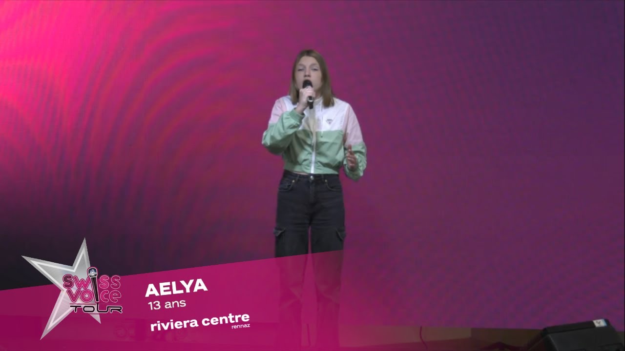 Aelya 13 ans - Swiss Voice Tour 2023, Riviera Centre, Rennaz - YouTube