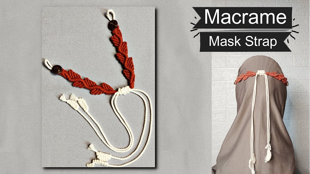 DIY Macrame Mask Strap Necklace 2 in 1 | Tutorial Membuat Kalung Masker ...