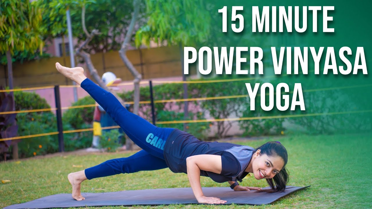 15 MINUTE POWER VINYASA FLOW | Challenging & Sweaty Yoga Routine 🔥 ...