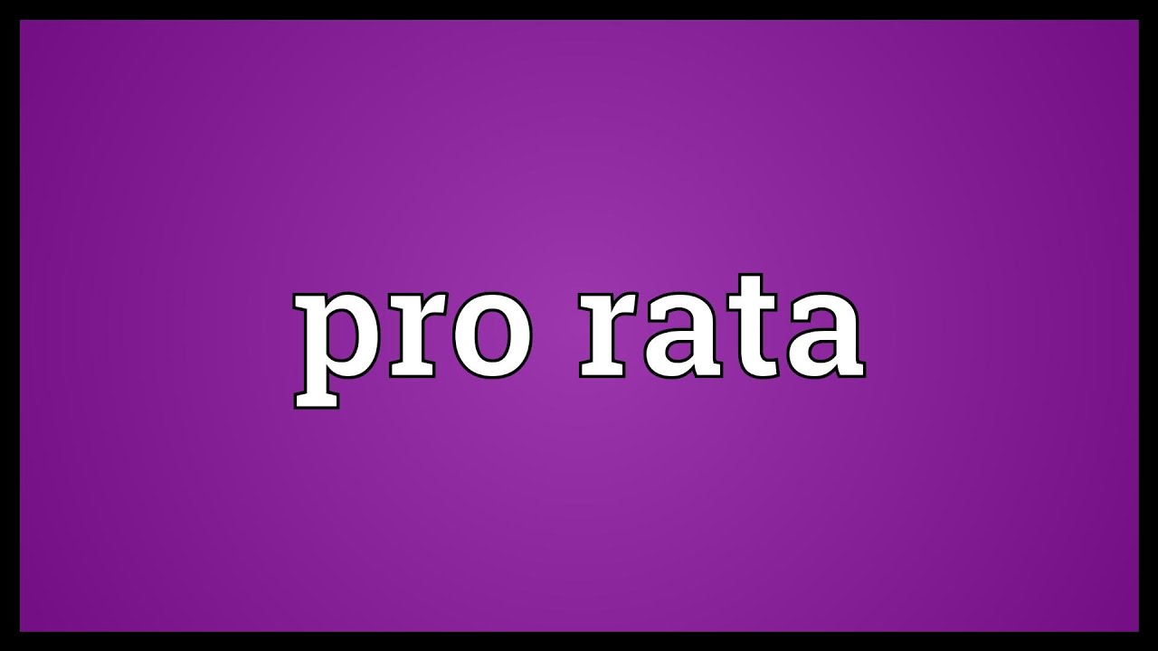 Pro Rata Meaning YouTube