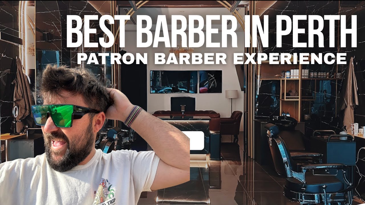 Best Barber in Perth💈 | Patron Barber Experience - YouTube