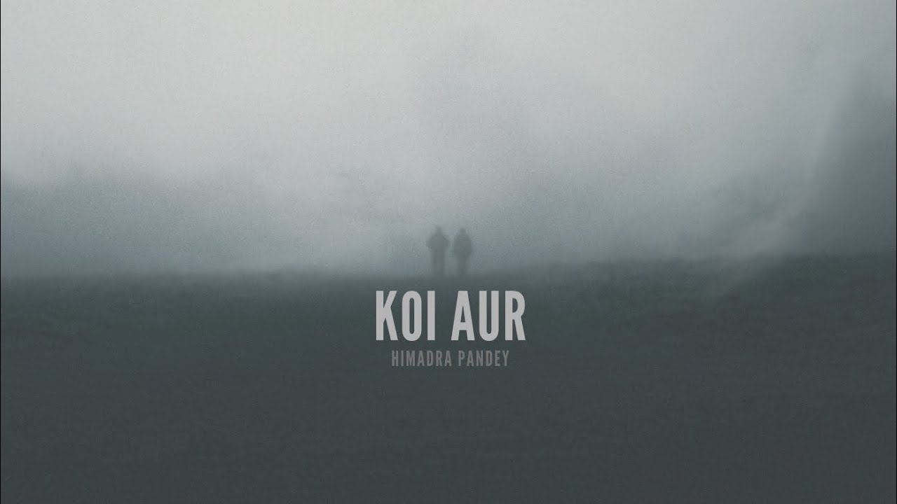 KOI AUR - LYRICAL BREAKDOWN | LYRICS| LYRICS MEANING | EMOTIONAL RAP ...