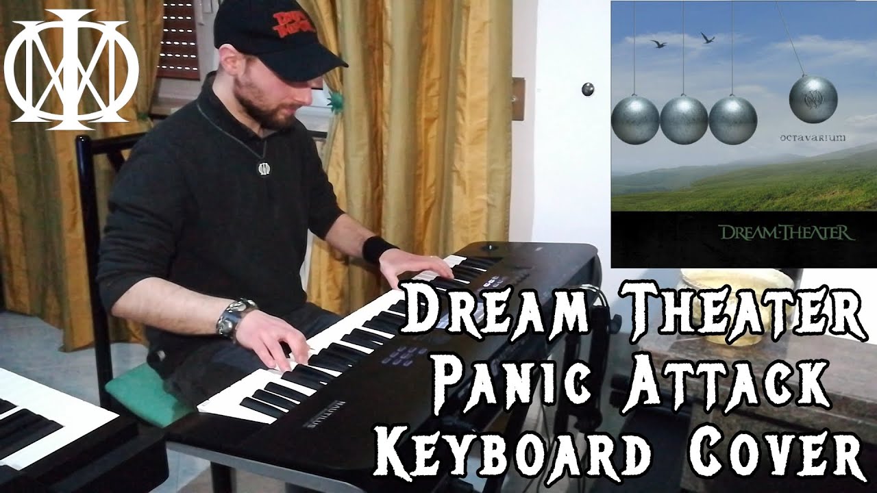 PANIC ATTACK - DREAM THEATER | Keyboard Cover - YouTube