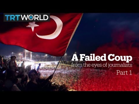 A Failed Coup: From the eyes of journalists​ (Part 1)