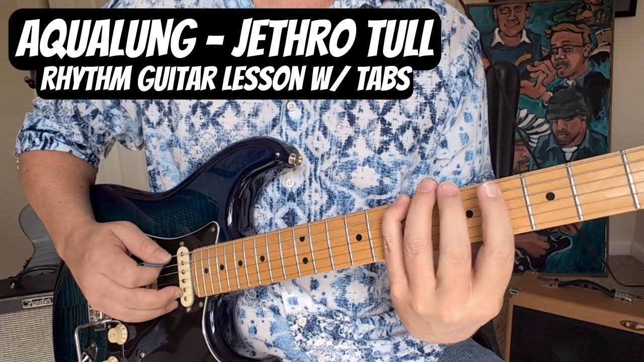 AQUALUNG Jethro Tull GUITAR LESSON - YouTube