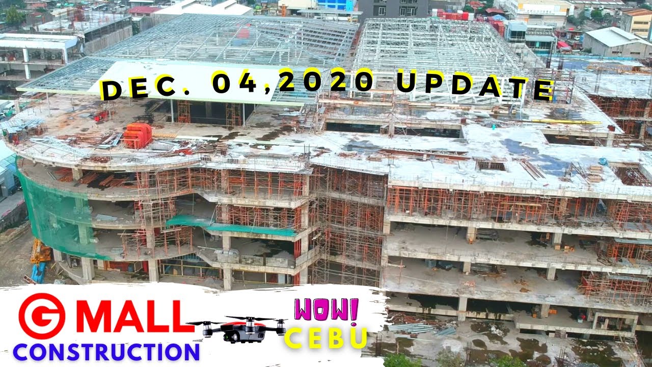 G-MALL CEBU (Gaisano Mall) Construction Update | Dec. 4, 2020 - YouTube