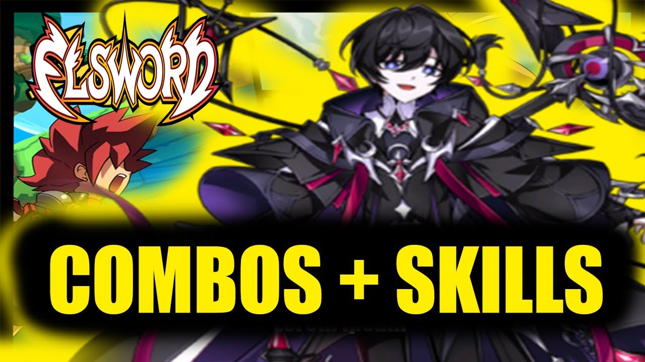 Elsword - Noah 4th Morpheus: Combos + Skills e + - YouTube