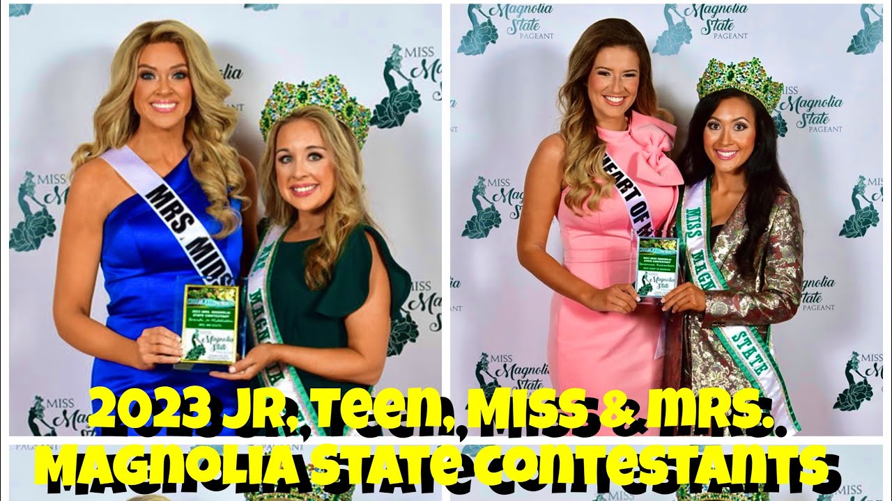 2023 Jr Miss, Teen, Miss and Mrs Magnolia State contestants - YouTube