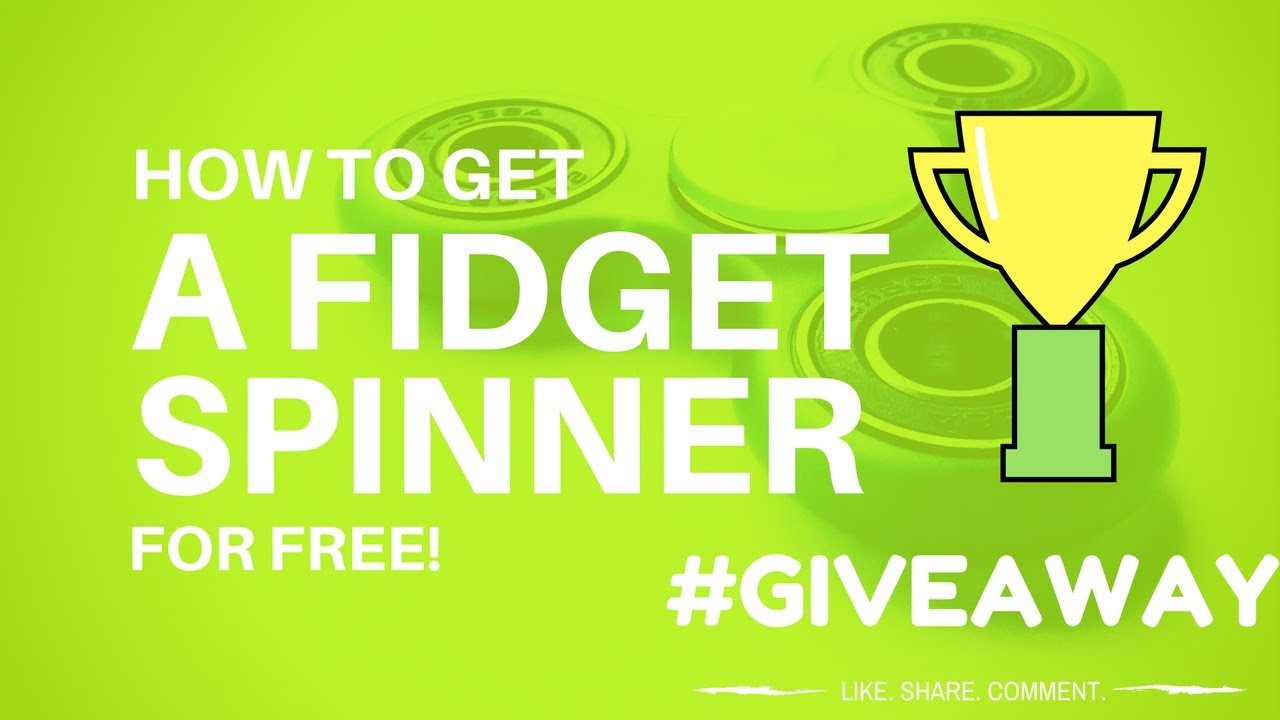 How to get a fidget spinner for free - Giveaway by Learn With Milind ...