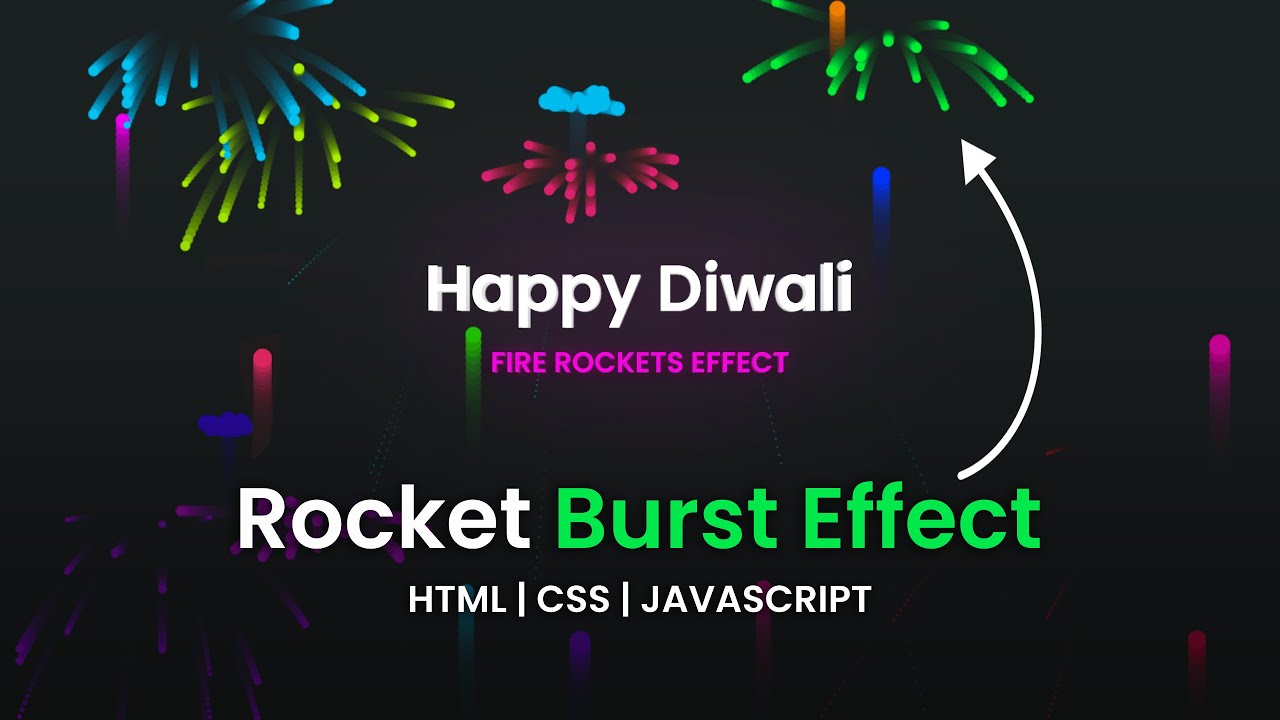 Diwali Fire Rockets Effect With Html Css And Javascript Html Canvas 4666
