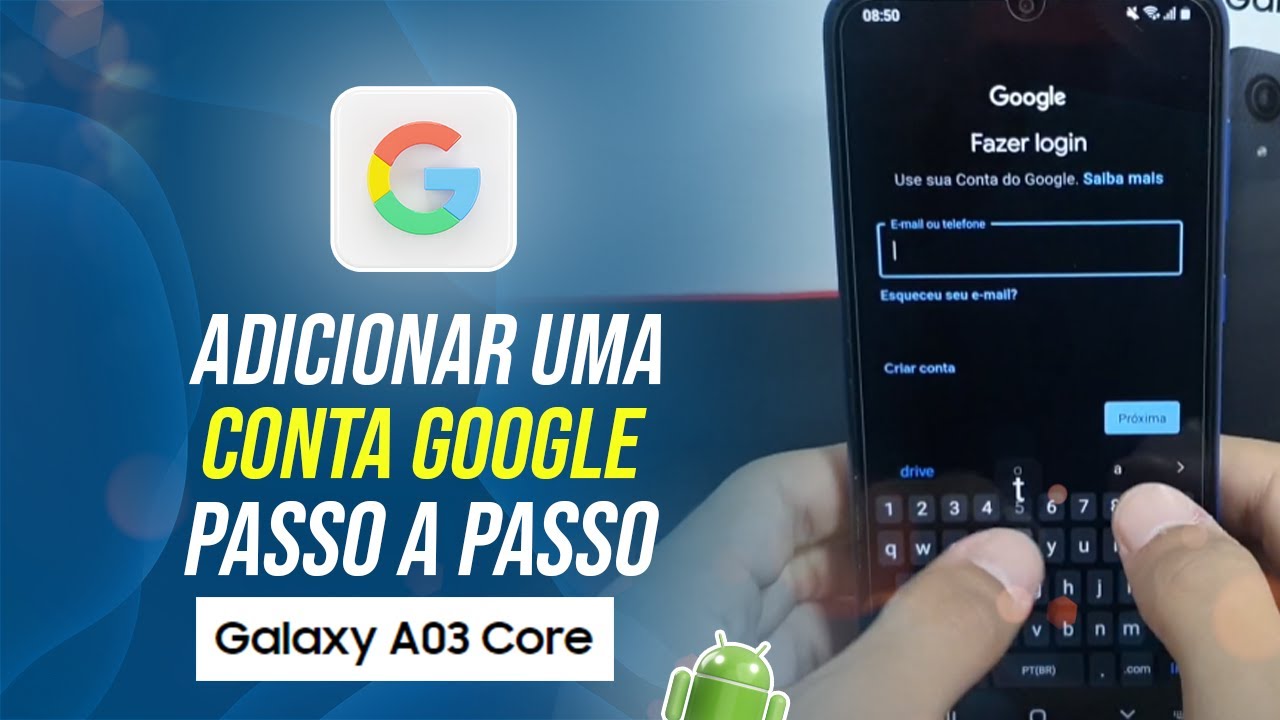 Como adicionar uma conta Google no seu Samsung A03 Core - passo a passo ...