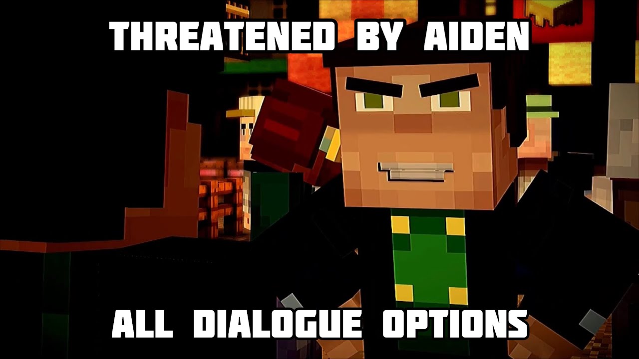 Threatened by Aiden - All dialogue options in Minecraft: Story Mode ...