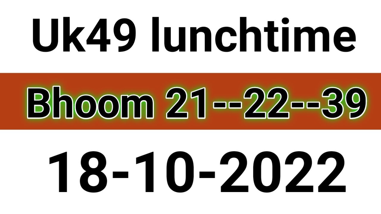 UK49 lunchtime Prediction || 18-10-2022 || United kingdom daily lottery ...