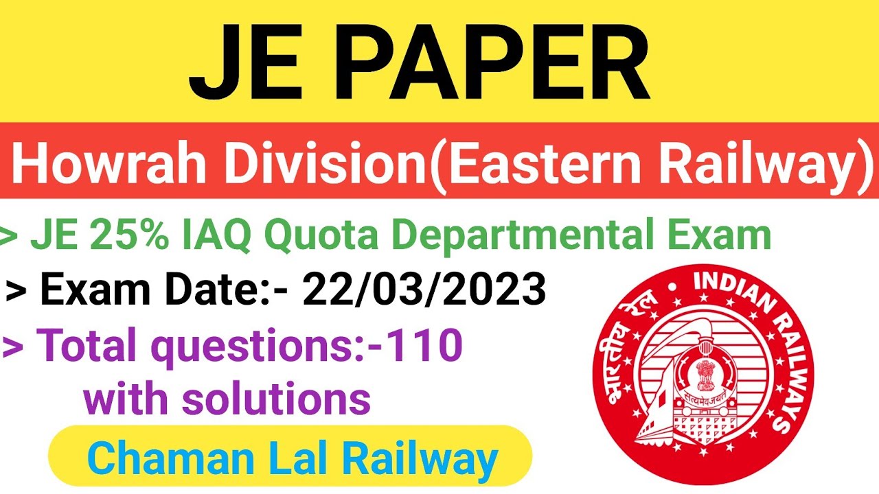 Howrah Division(Eastern Railway) 22/03/2023 JE paper solution ...