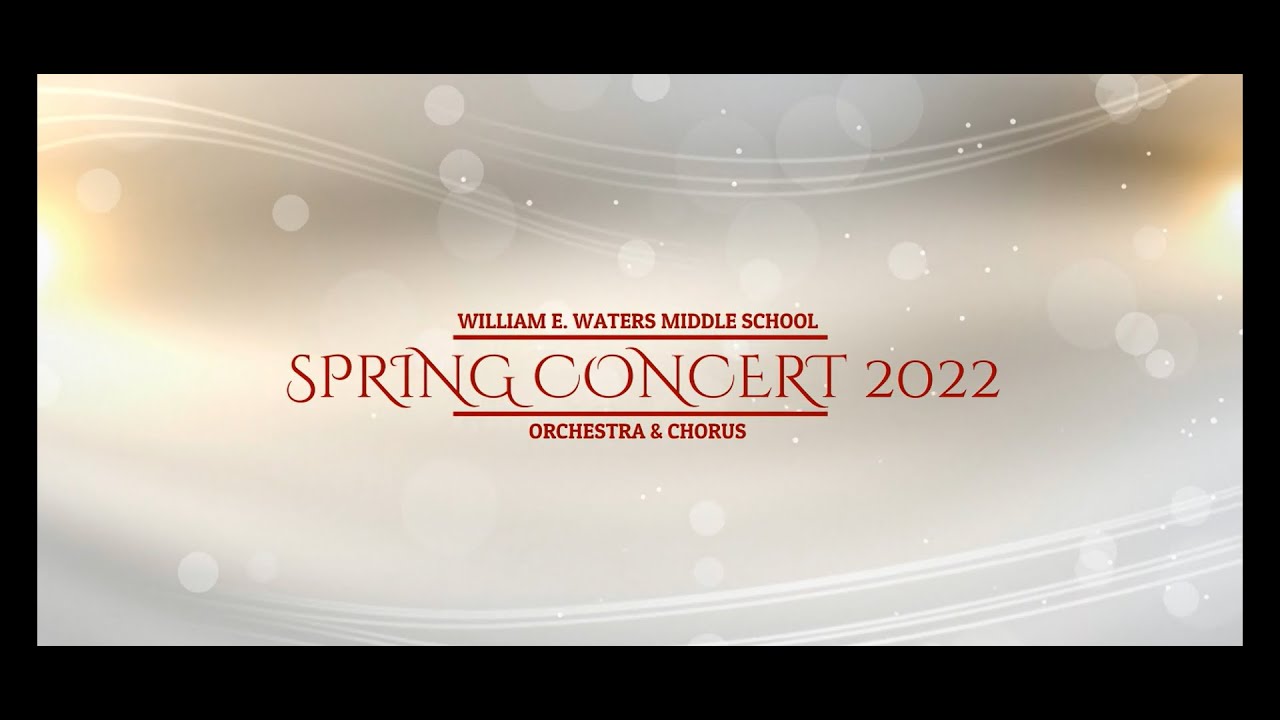 WMS Orchestra and Chorus Spring Concert 2022 - YouTube