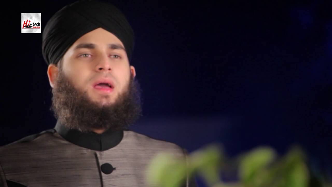 WELCOME WELCOME - HAFIZ AHMED RAZA QADRI - OFFICIAL HD VIDEO - HI-TECH ...