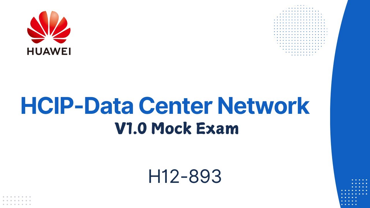 HCIP-Data Center Network V1.0 Mock Exam - YouTube