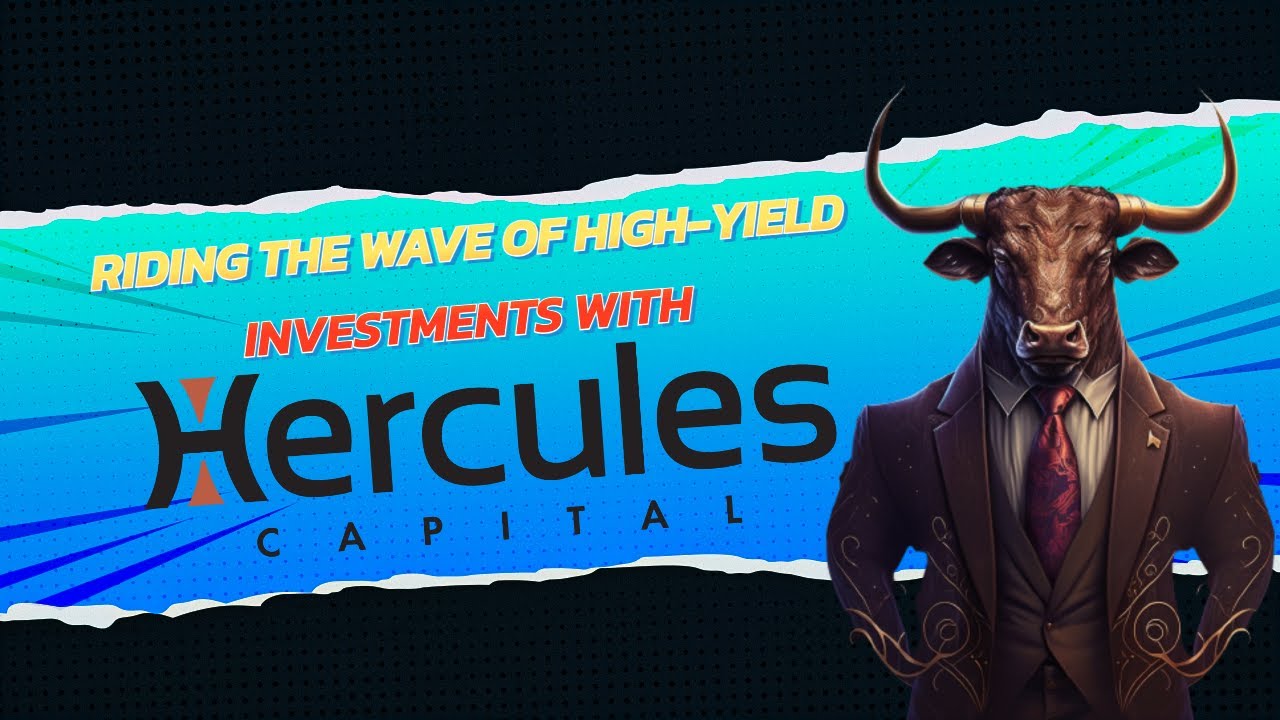 Riding the Wave of High-Yield Investments with Hercules Capital - YouTube