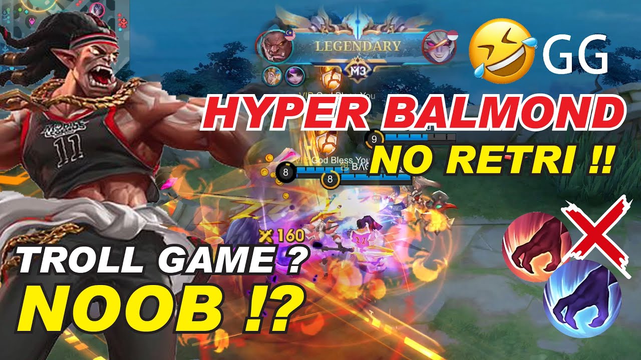 TROLL HYPER BALMOND No Retri BUT CARRY ! Because of this Best Build and ...