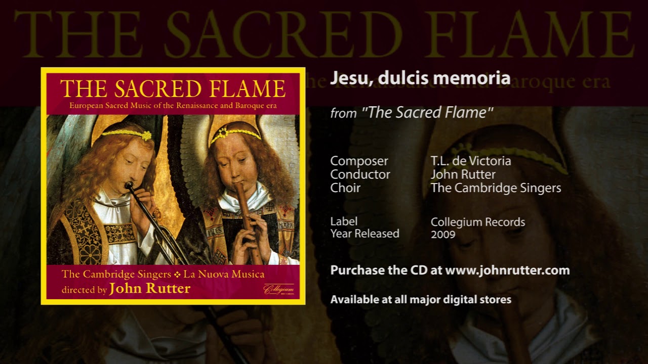 Jesu, dulcis memoria - Victoria, John Rutter, The Cambridge Singers ...