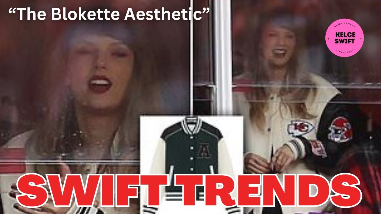 Taylor Swift’ FASHION : From the 'blokette' aesthetic to red nail ...