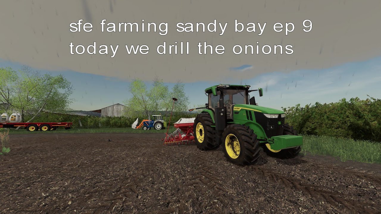 sfe farming sandy bay ep 9 drilling the onions - YouTube