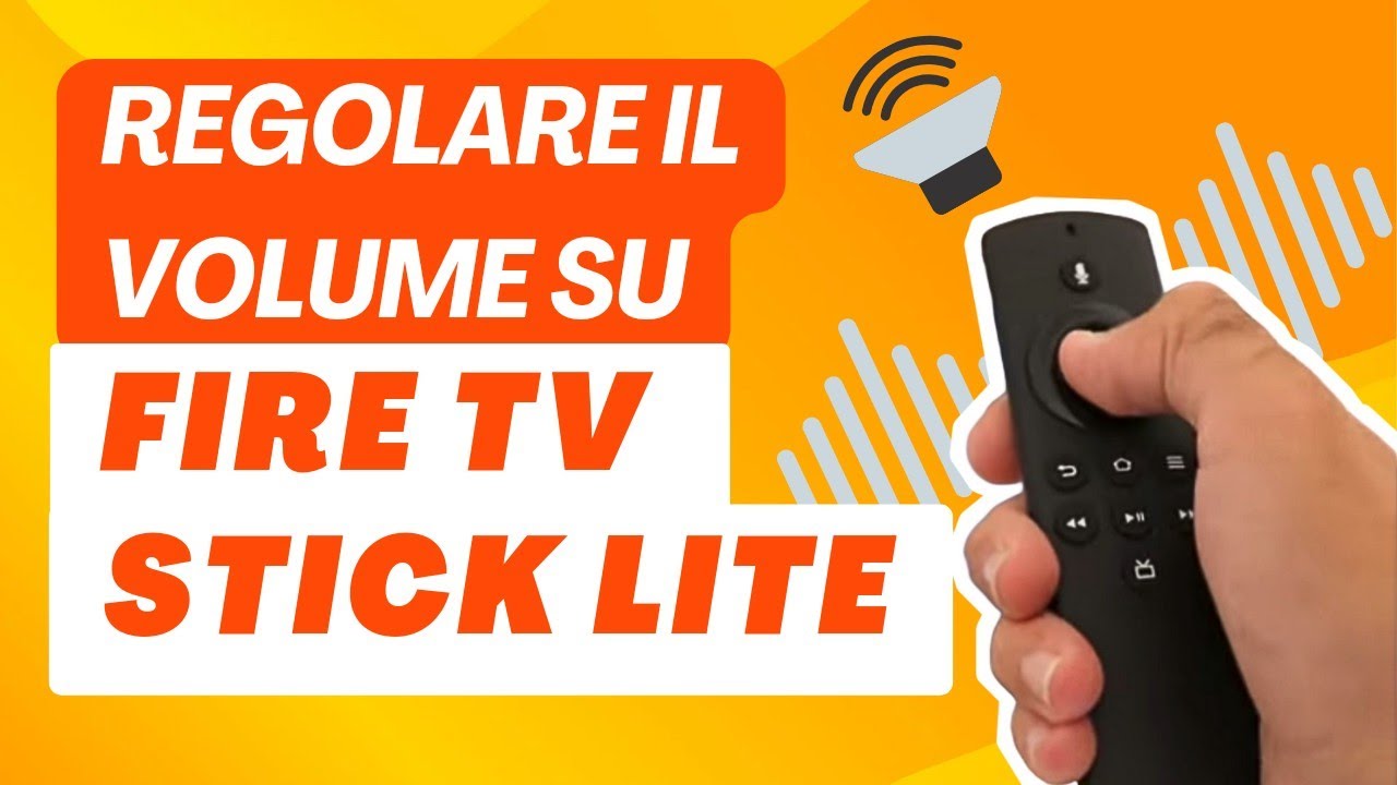 Come REGOLARE il VOLUME sulla Amazon FIRE TV STICK LITE 🔊 - YouTube