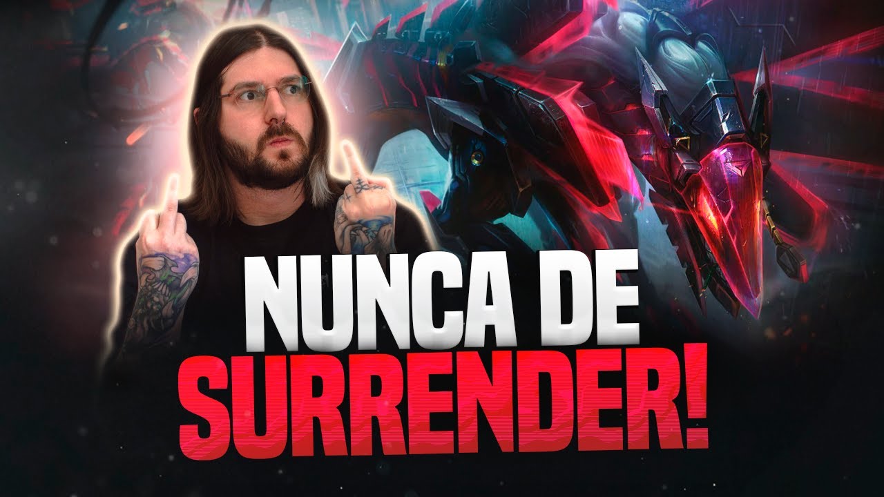 NUNCA DÊ SURRENDER! LEAGUE OF LEGENDS - YouTube
