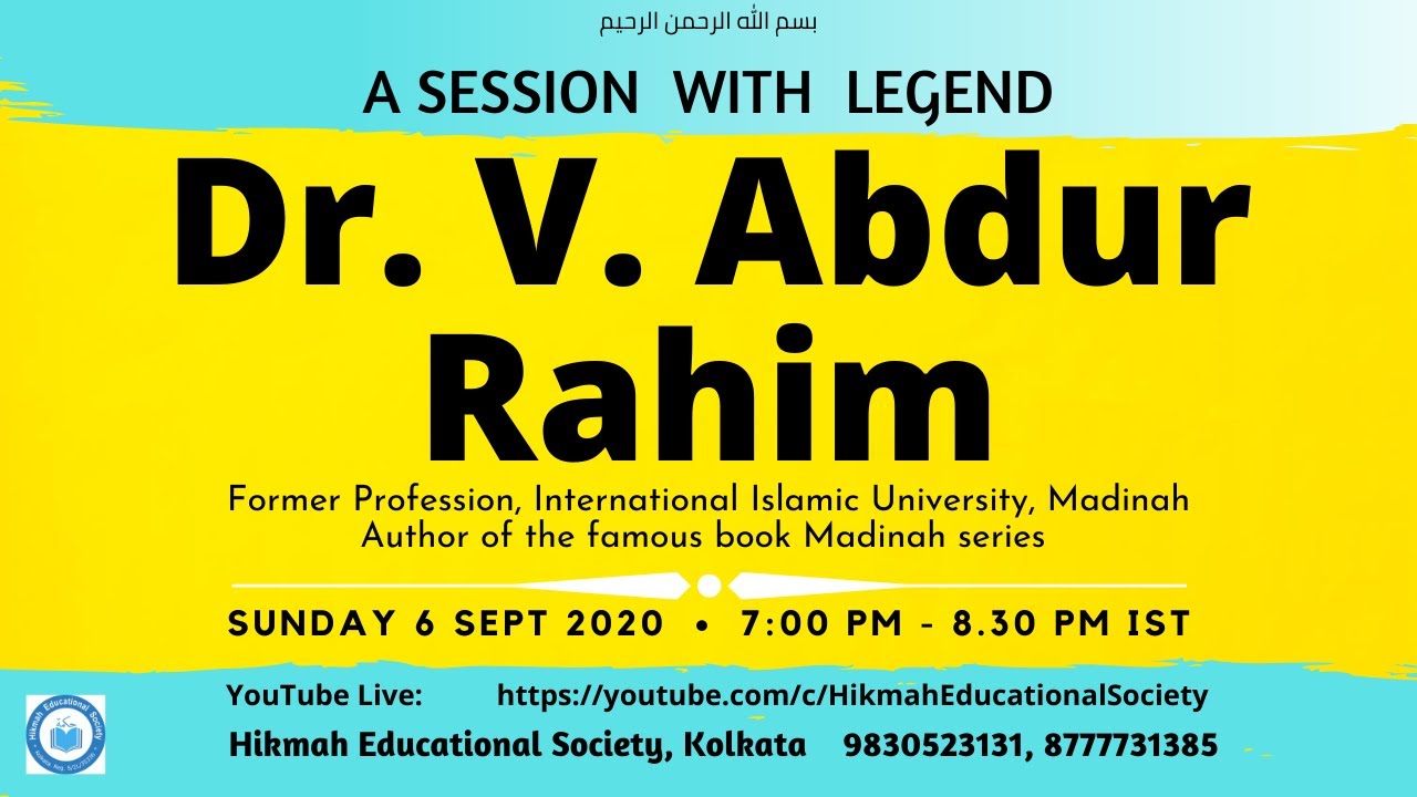 An Interactive Session with Legend - Dr. V. Abdur Rahim - Sept 6, 2020 ...