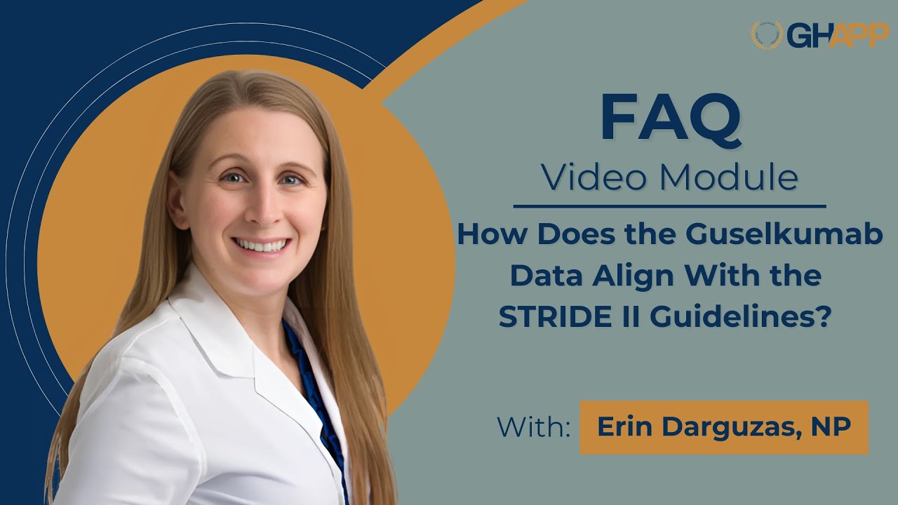 FAQ: How Does the Guselkumab Data Align With the STRIDE II Guidelines? - YouTube