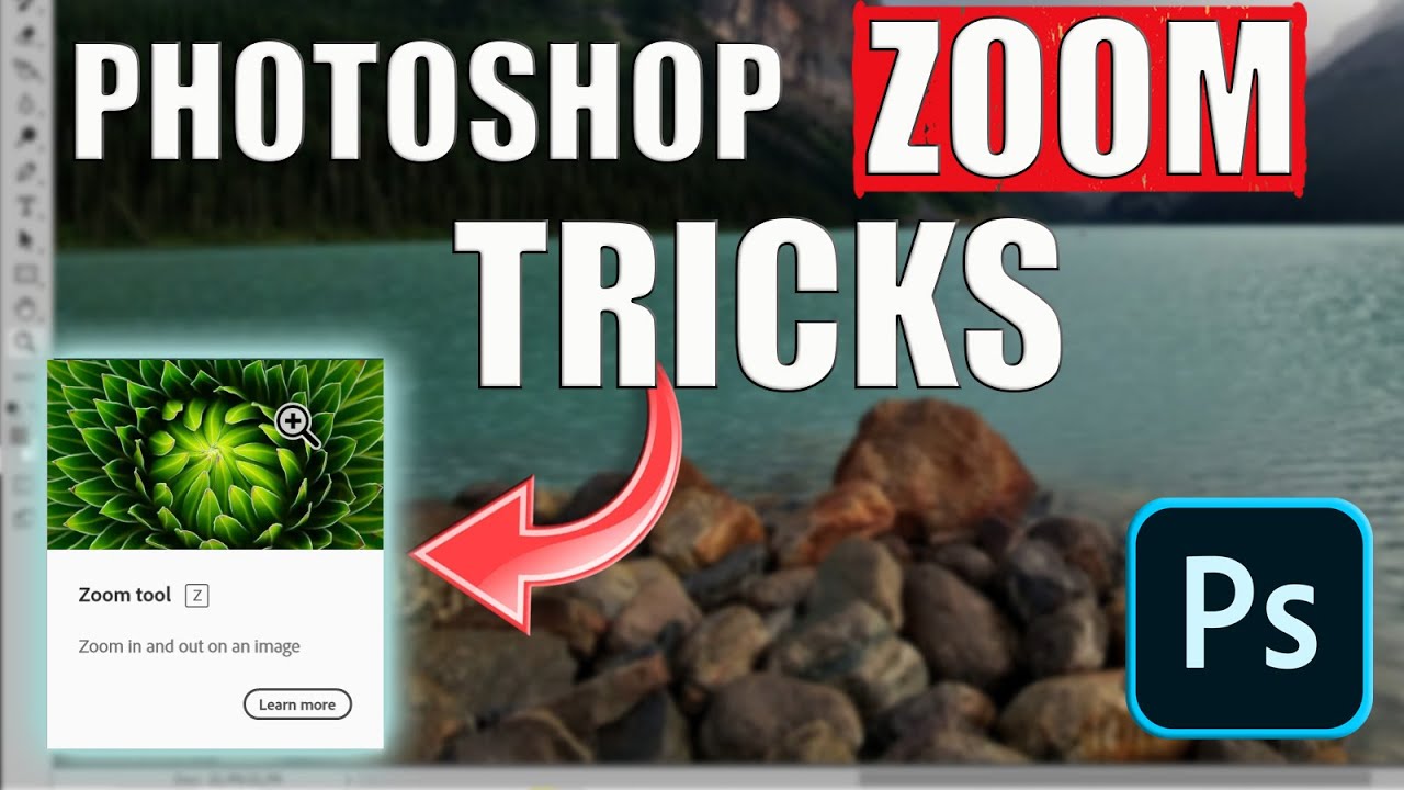 3 SIMPLE WAYS TO ZOOM IN PHOTOSHOP | MOST COMPLETE GUIDE - YouTube