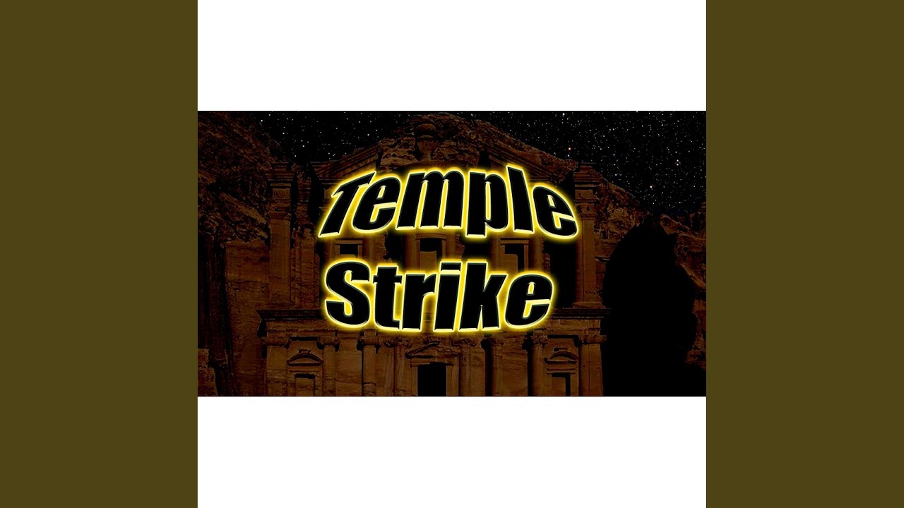 Temple Strike - YouTube