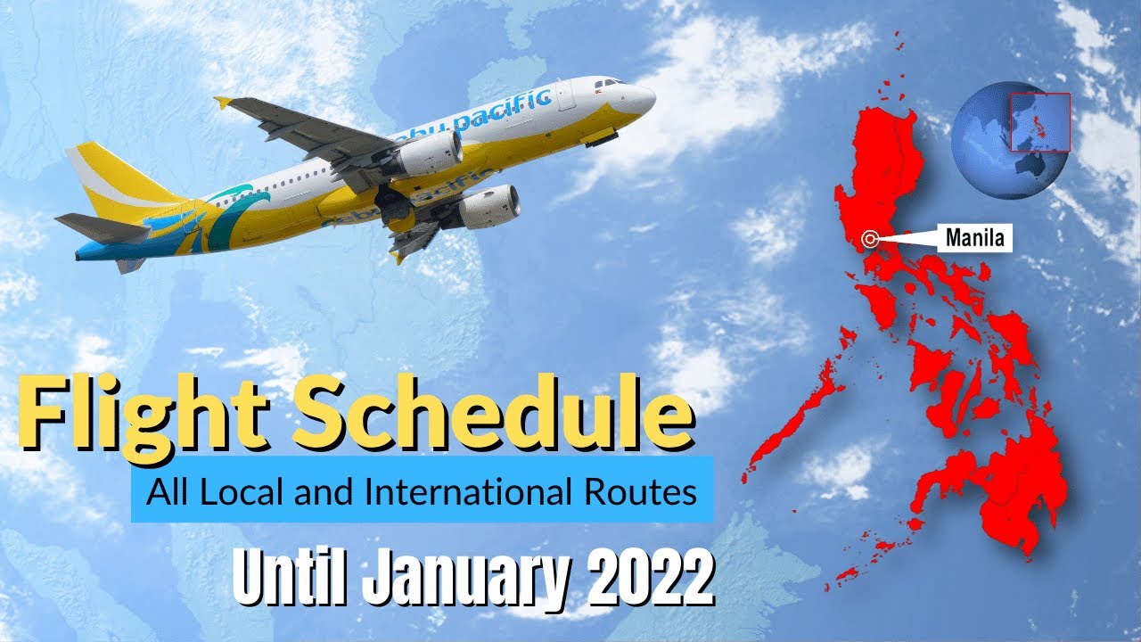 Cebu Pacific Flight Schedule Until January 2022 - YouTube