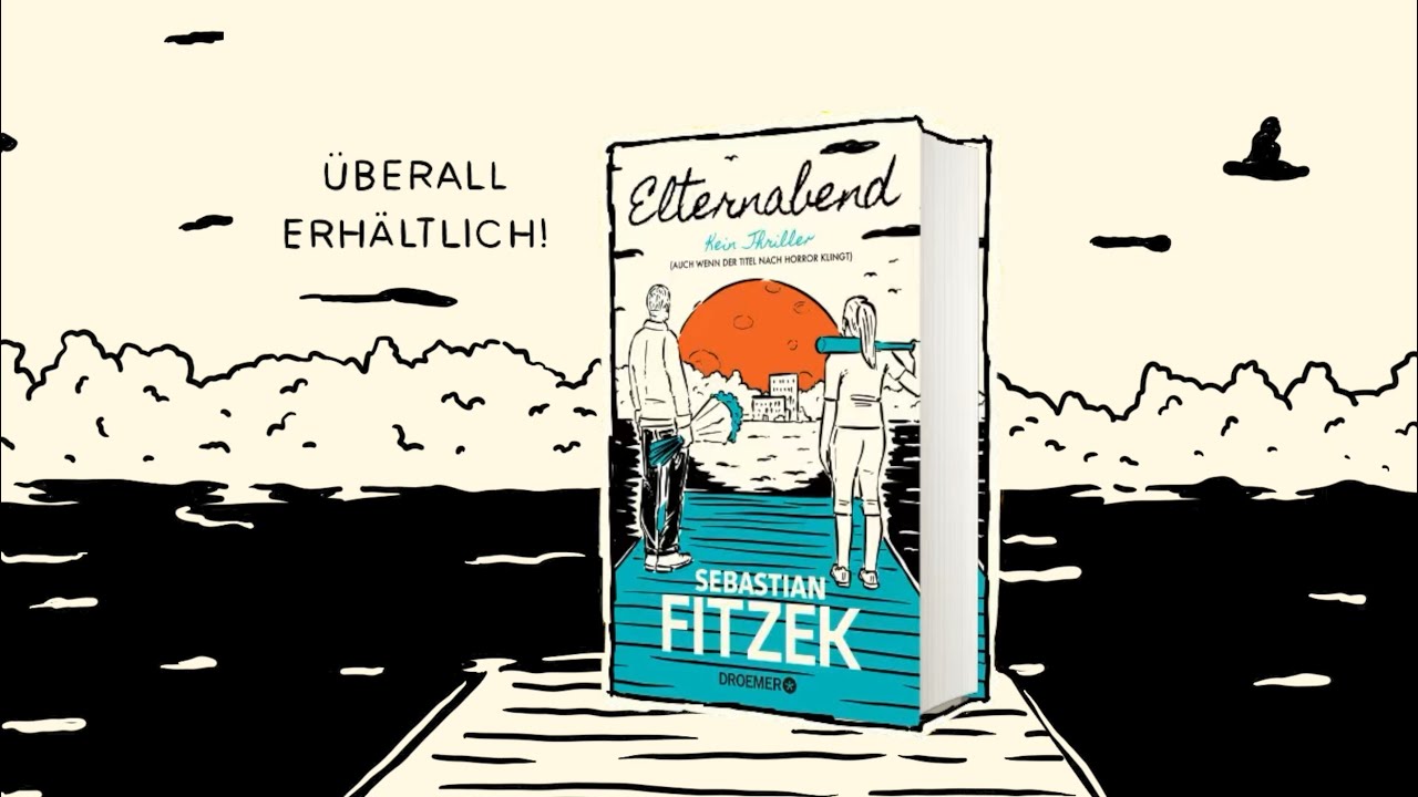 Sebastian Fitzek: Elternabend | Buchtrailer - YouTube