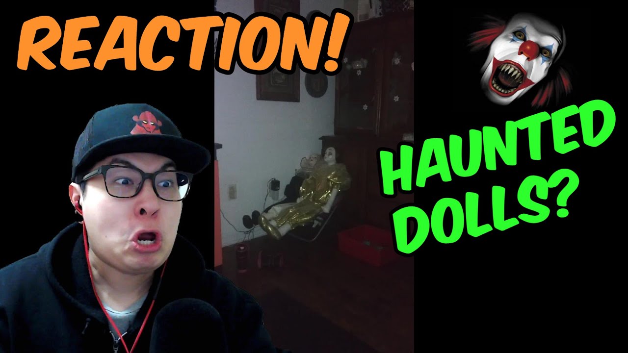 Paranormal Reaction - These Dolls Move in FREAKY WAYS! - Do you see ...