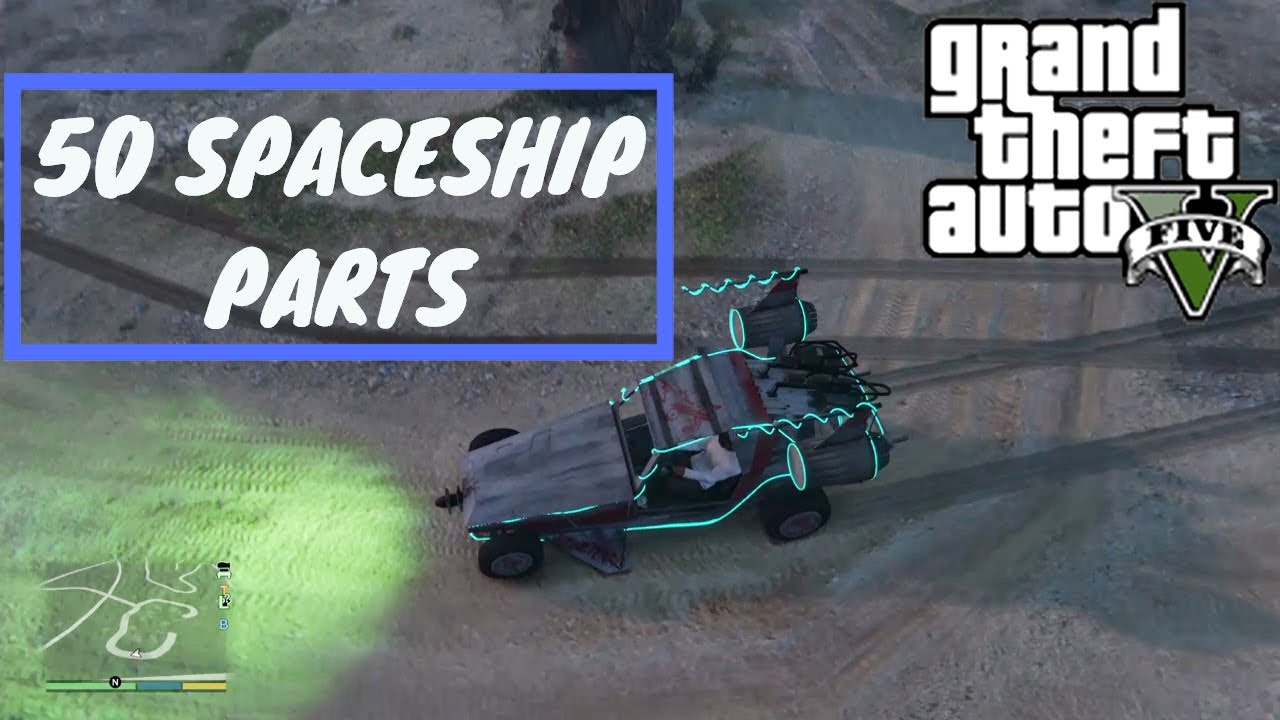 GTA 5 (50 Spaceship Parts Location) [ Part # 6 ] New 2017. - YouTube