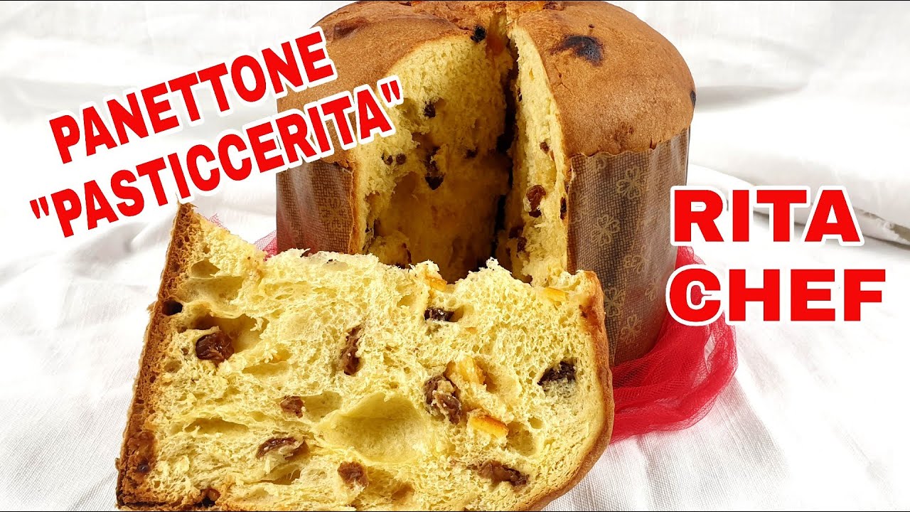 PANETTONE PASTICCERITA🎄RITA CHEF | La ricetta perfetta. - YouTube