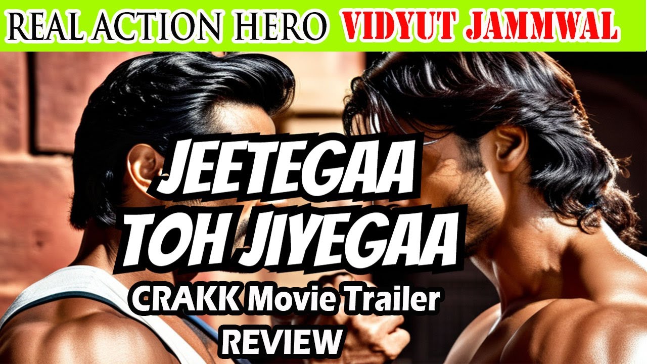 Secrets of Crakk Movie Exposed in Review | Crakk Trailer review | Crakk ...