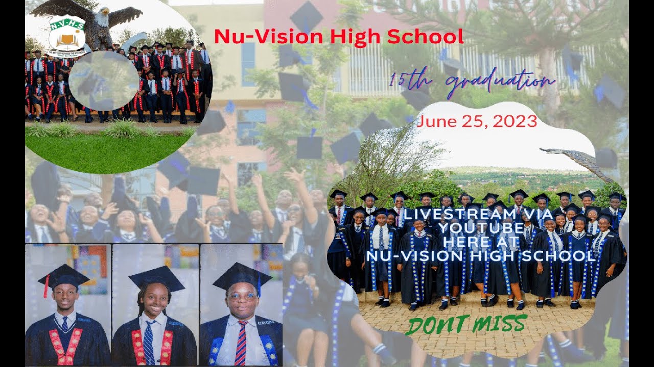 Nu-Vision High School 15th Graduation 2023 - YouTube