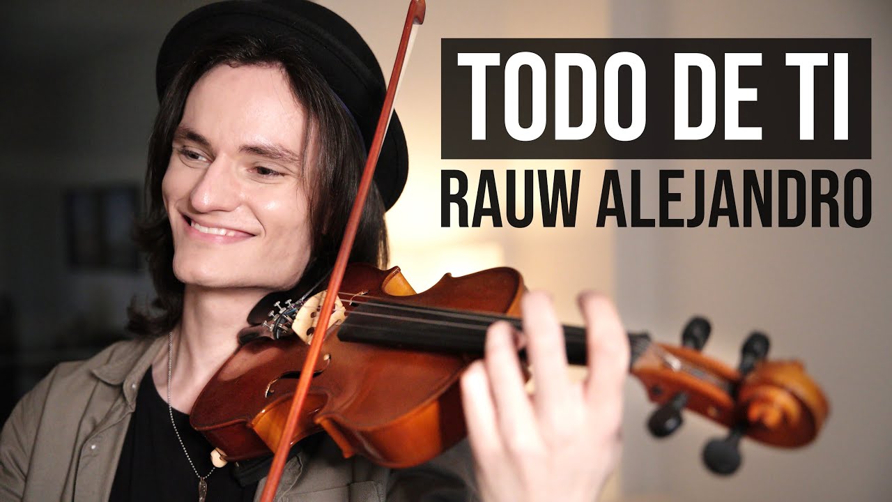 TODO DE TI - Rauw Alejandro - Violin Cover, Version Instrumental - YouTube