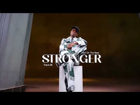 Vinc On The Beat - Stronger ( Track NO.7) ft King Kaka , Scar Mkadinali & Kanambo Dede