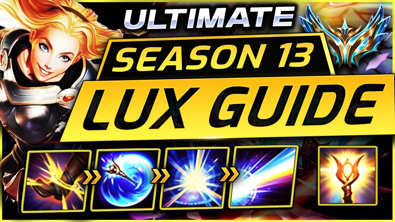 LUX ULTIMATE GUIDE | Season 13 (2023) | TIPS & TRICKS, COMBOS, GAMEPLAY STRATEGY | Zoose - YouTube